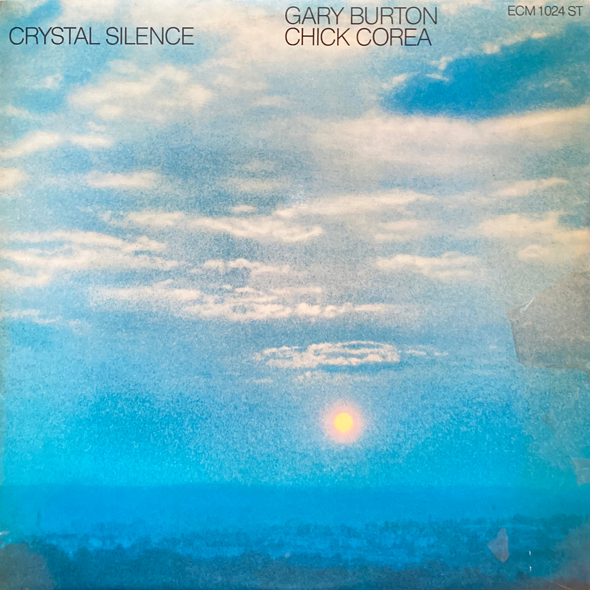 Gary Burton, Chick Corea "Crystal Silence" – PHYSICAL STORE