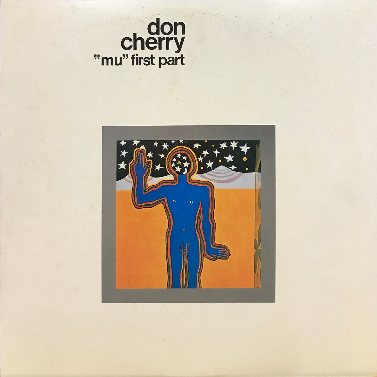 Don Cherry “Mu firsrt part / second part” – PHYSICAL STORE