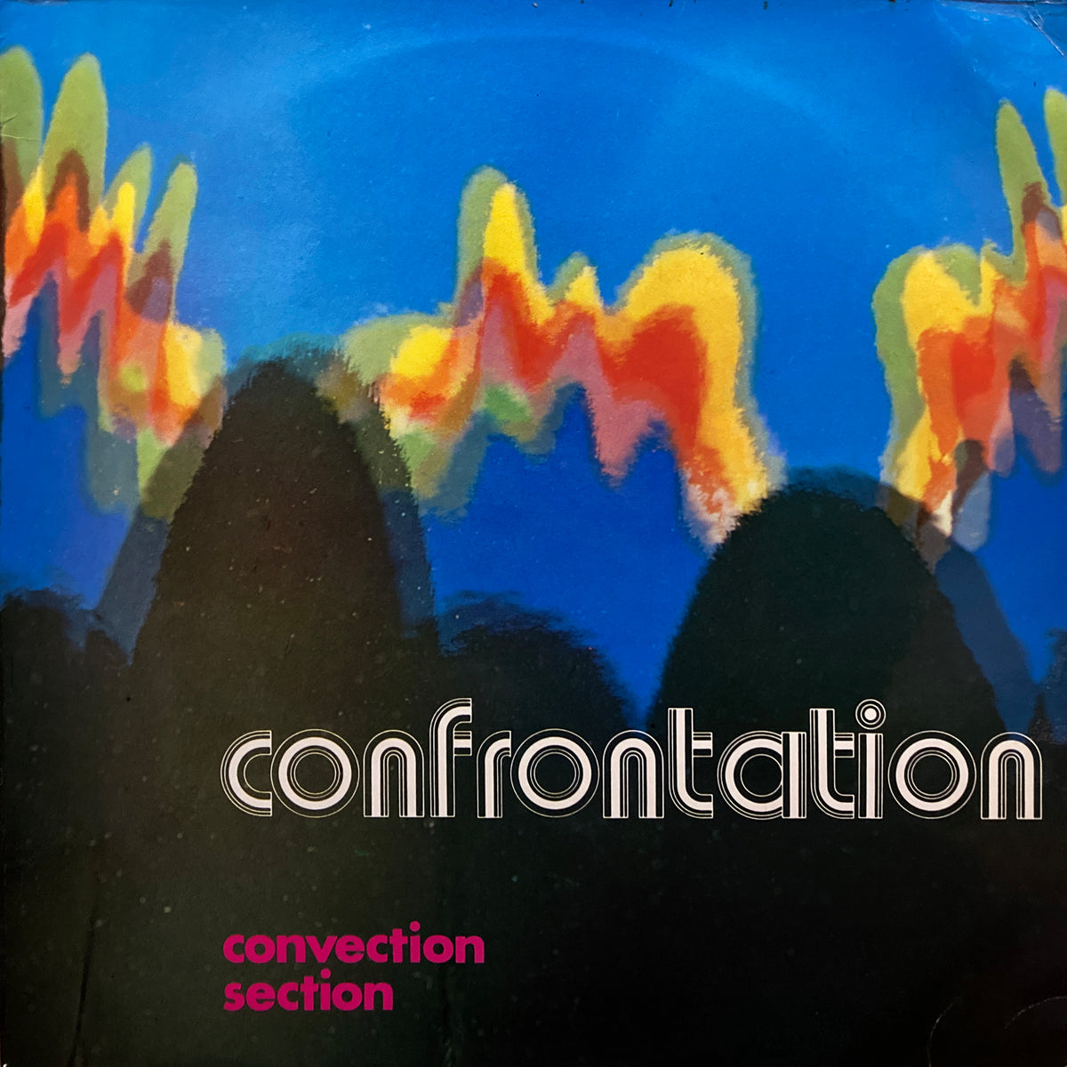 Convection Section “Confrontation” – PHYSICAL STORE
