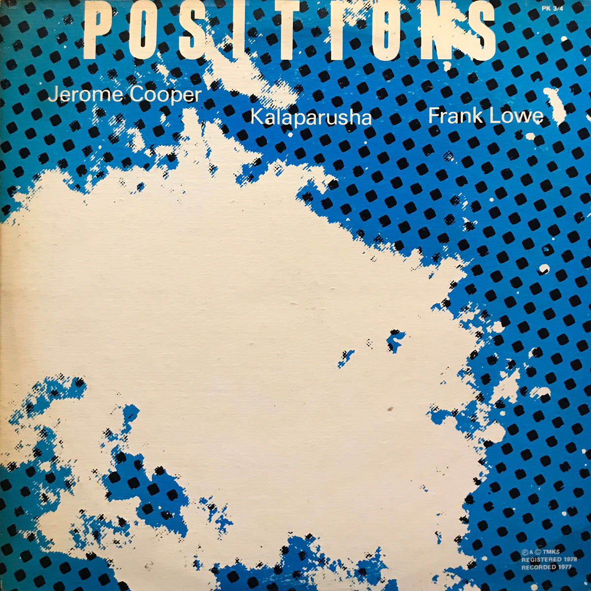 Jerome Cooper, Kalaparusha, Frank Lowe “Positions” – PHYSICAL STORE