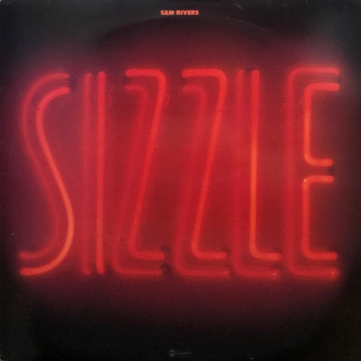 Sam Rivers “Sizzle” – PHYSICAL STORE