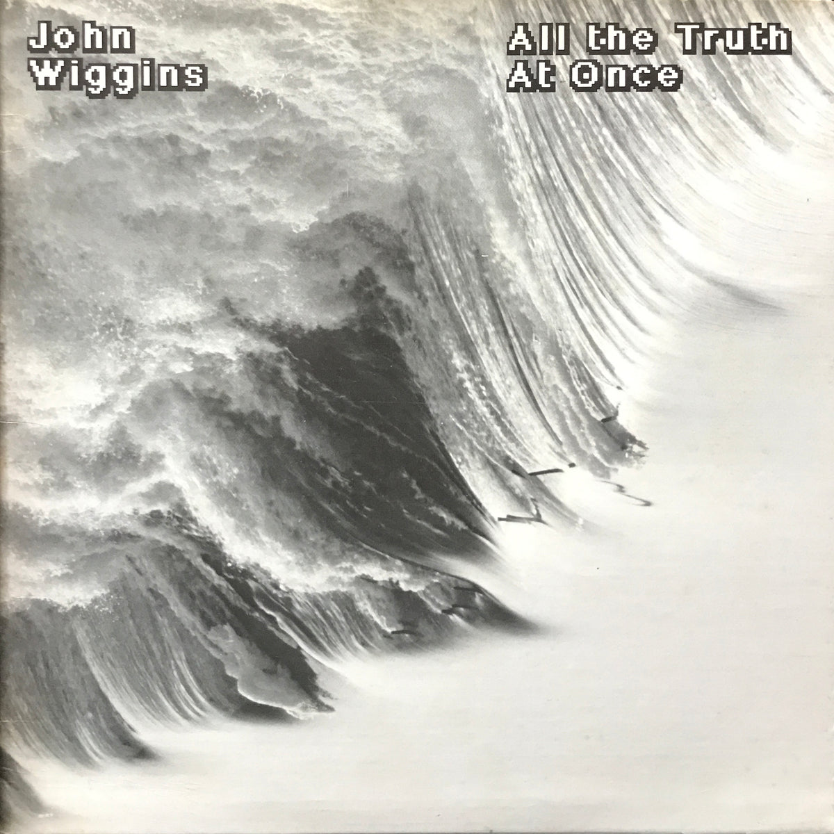 John Wiggins “All The Truth at Once” – PHYSICAL STORE