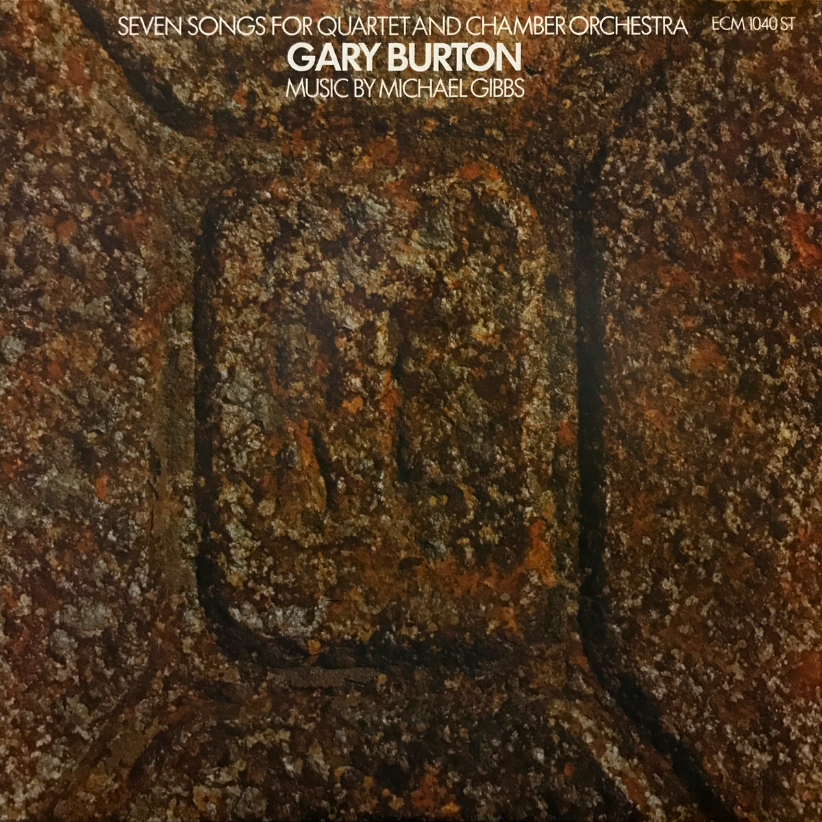 Gary Burton “Seven Songs for Quartet and Chamber Orchestra” – PHYSICAL ...