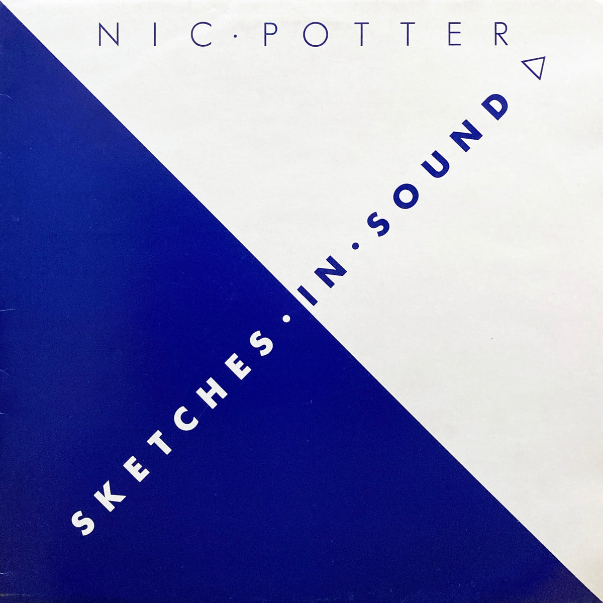 Nic Potter “Sketches in Sound” – PHYSICAL STORE