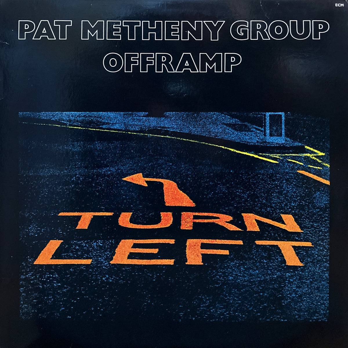Pat Metheny Group “Offramp” – PHYSICAL STORE
