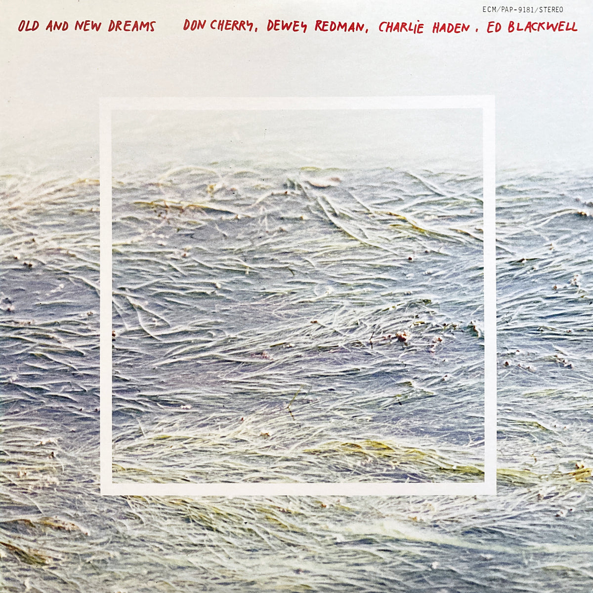 Cherry, Redman, Haden, Blackwell “Old and New Dreams” – PHYSICAL STORE