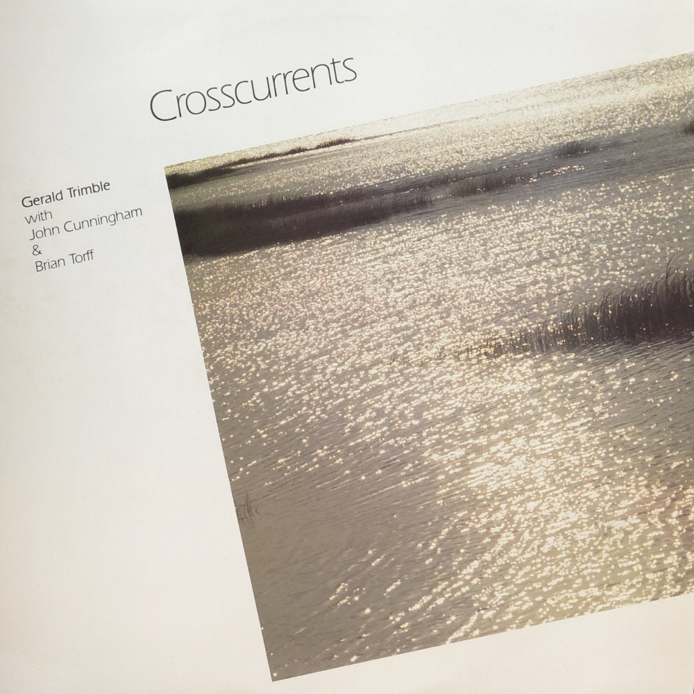 Gerald Trimble “Crosscurrents” – PHYSICAL STORE