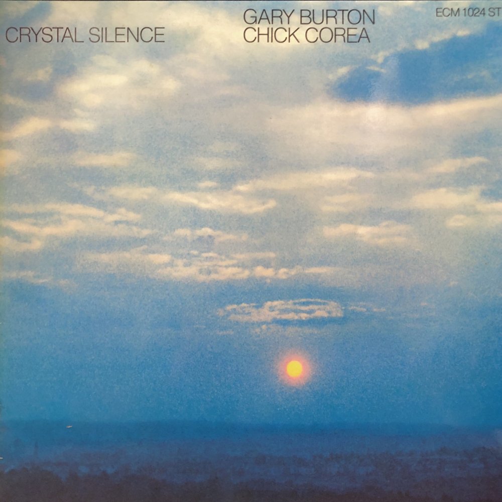 Gary Burton, Chick Corea "Crystal Silence" – PHYSICAL STORE