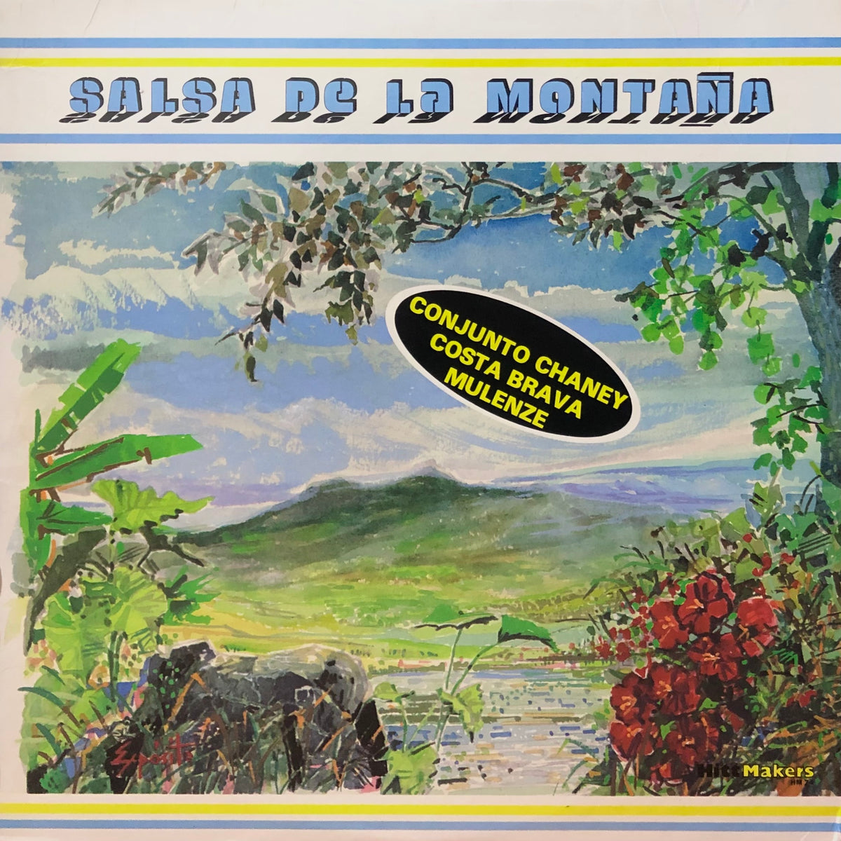 Conjunto Chaney, Costa Brava, Mulenze “Salsa De La Montana” – PHYSICAL ...