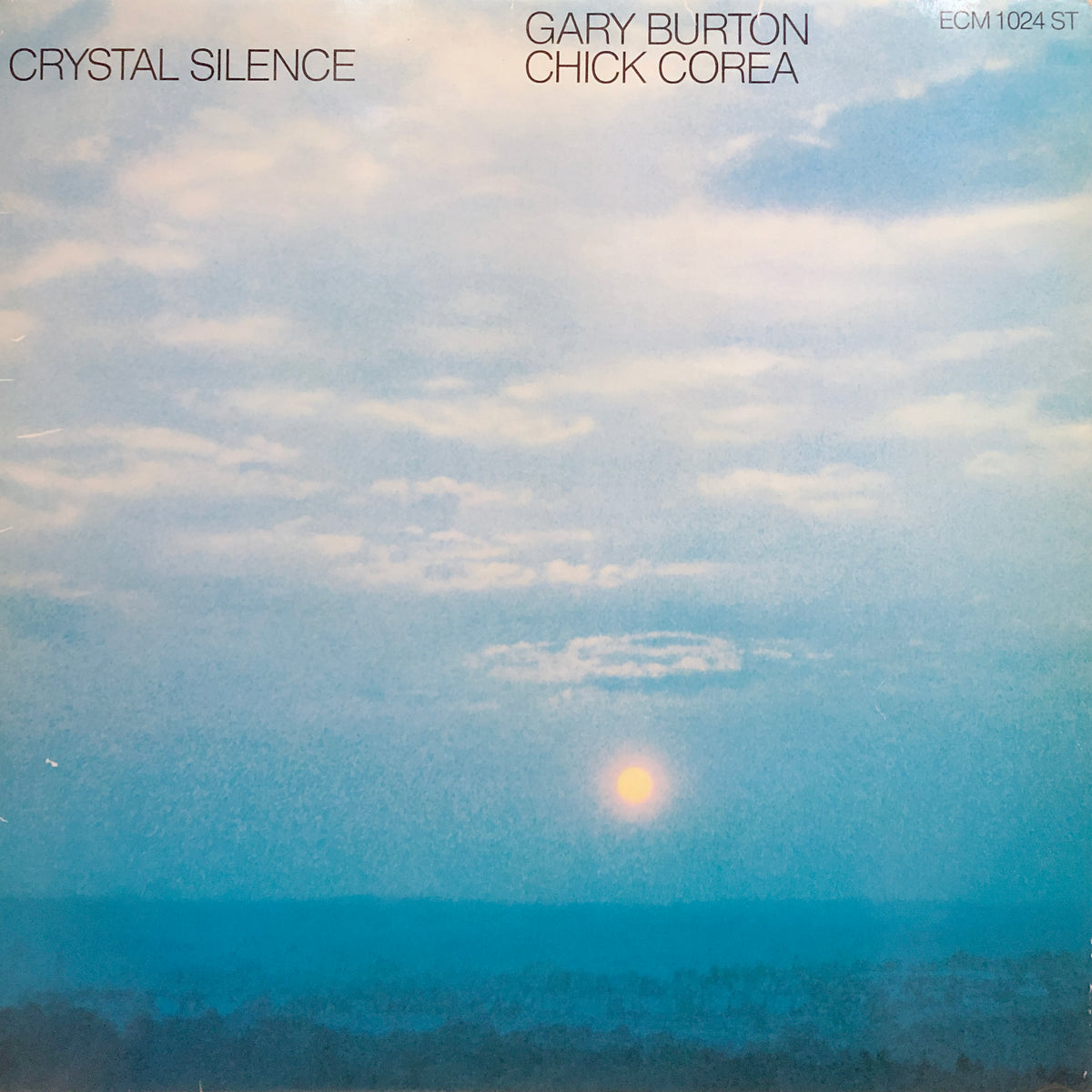 Gary Burton, Chick Corea "Crystal Silence" – PHYSICAL STORE