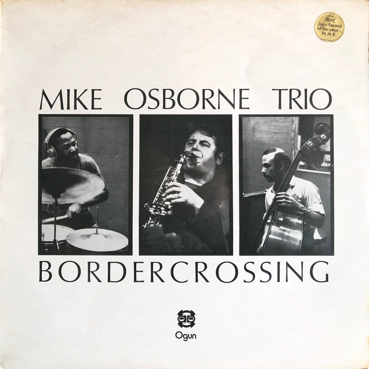Mike Osborne Trio “Border Crossing” – PHYSICAL STORE