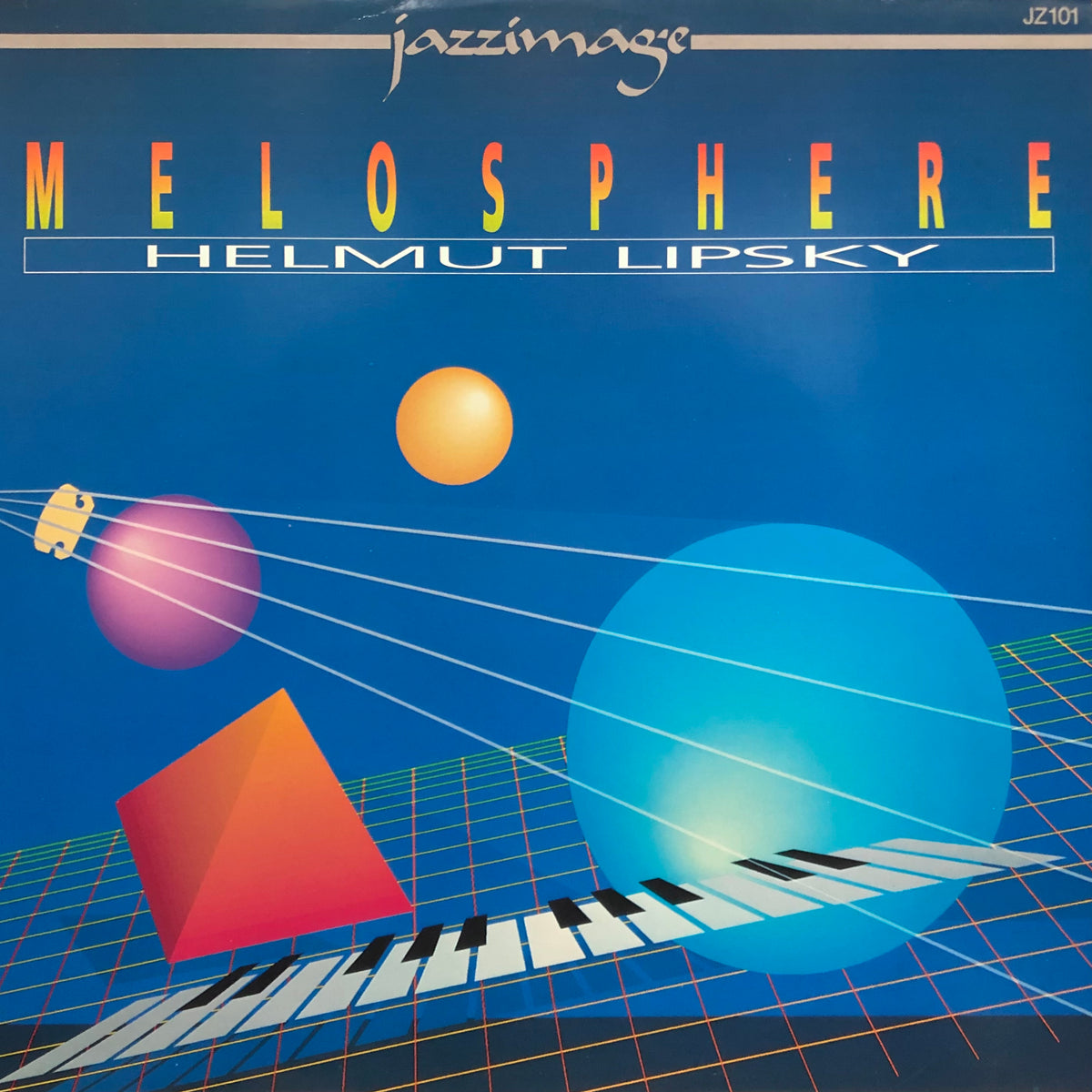 Helmut Lipsky "Melosphere" – PHYSICAL STORE